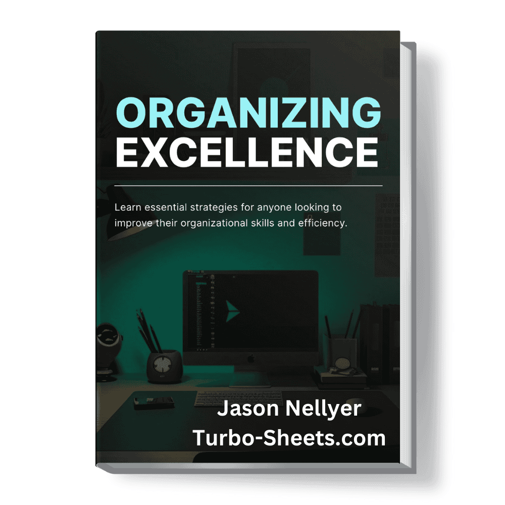Organizing Excellence | Turbo Sheets